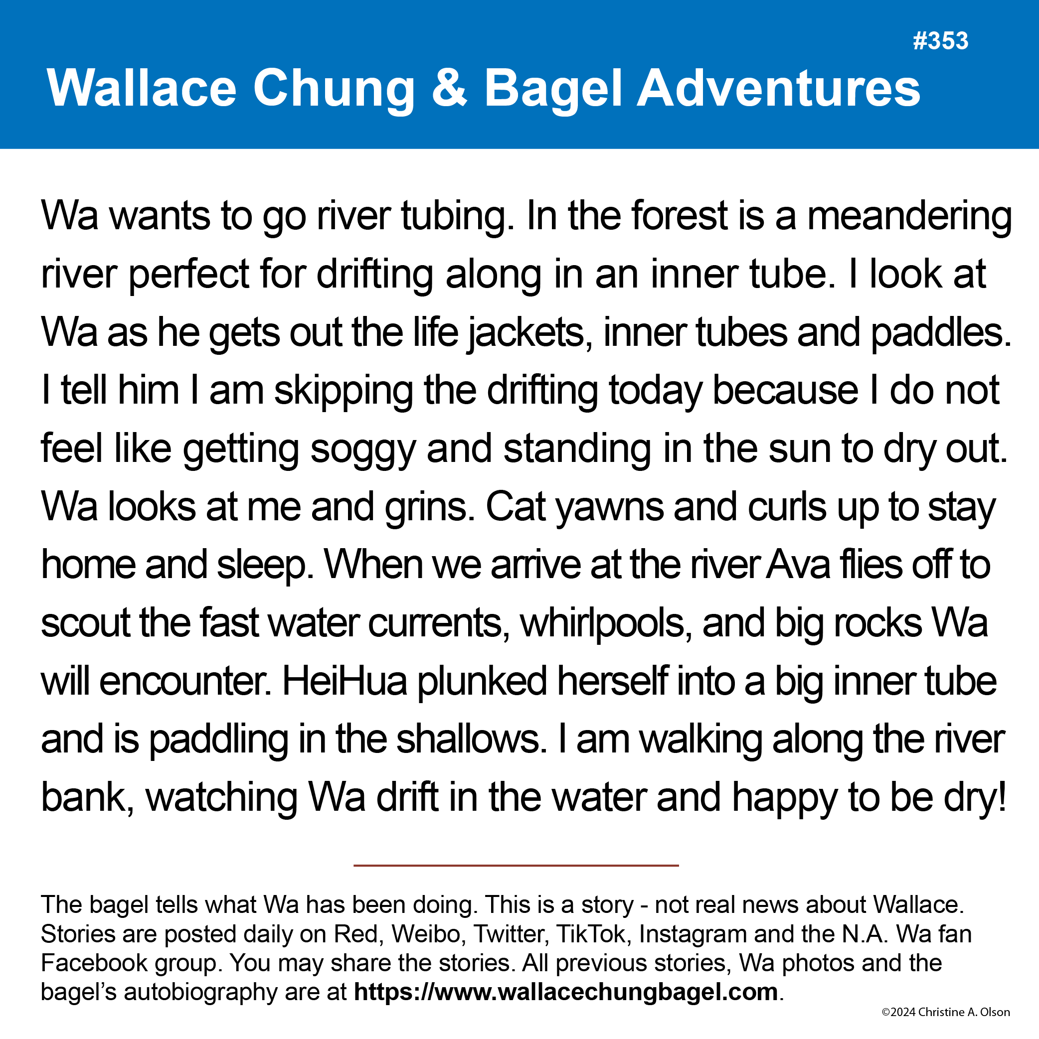 Wa goes river tubing! Wa 去漂流！(Story #353) – Wallace Chung & Bagel Blog